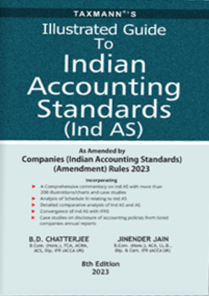 Illustrated Guide to Indian Accounting Standards (Ind AS)